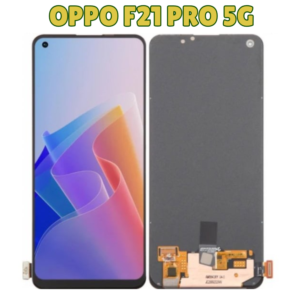 OPPO F21 PRO 5G ORIGNAL PANEL - AAMobileParts - Biggest Store For ...